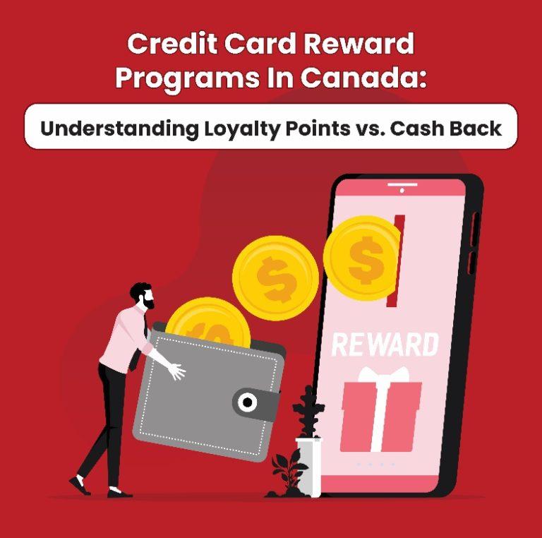 Credit Card Reward Programs in Canada