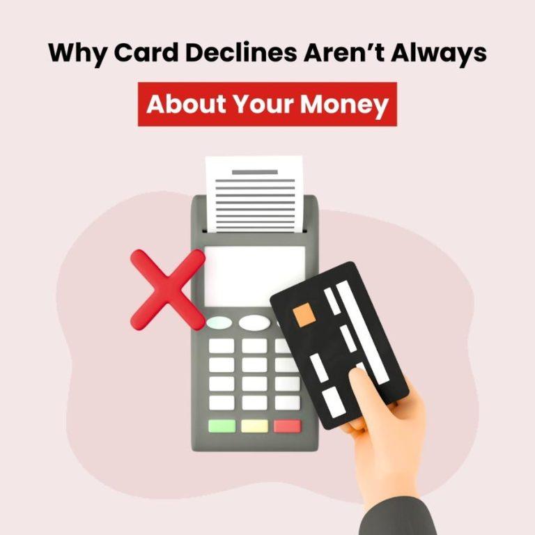 Real Reasons Your Payment Gets Rejected